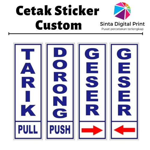 Jual Cetak Stiker Pintu Dorong Tarik Geser | Sticker Custom - Kab ...