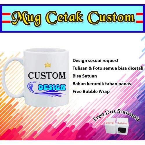 Jual Mug Costum Design Bebas Bisa Satuan Cetak HD Kulitas Terbaik Gelas ...