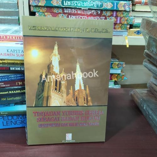 Jual Tinjauan Yuridis Gereja Sebagai Badan Hukum Mempunyai Hak Milik ...
