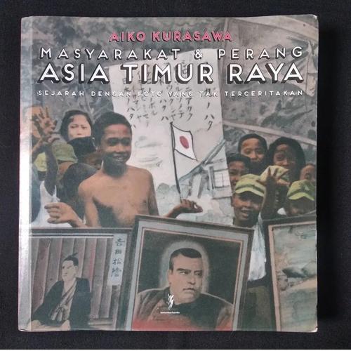 Jual Buku Masyarakat dan Perang Asia Timur Raya - Jakarta Pusat ...