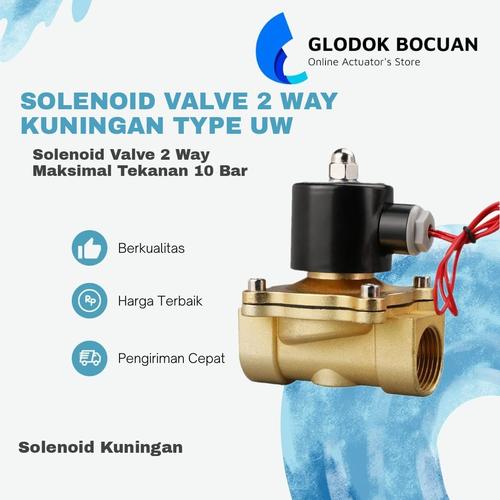Jual SOLENOID VALVE KUNINGAN 2 WAY SELENOID KUNINGAN TYPE UW NORMALY CLOSE - 1/2 inch, Ac 220 ...