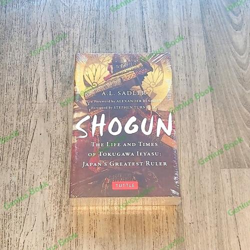 Jual Shogun : The Life and Times of Tokugawa Ieyasu: Japan's Greatest ...