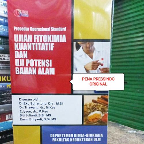 Jual UJIAN FITOKIMIA KUANTITATIF DAN UJI POTENSI BAHAN ALAM - EKO SUHARTONO - Kab. Bantul ...