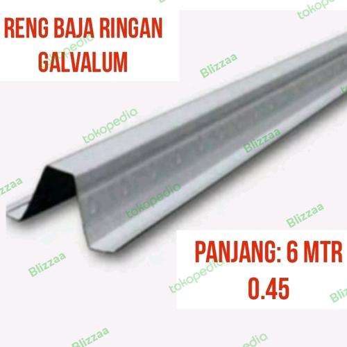Jual Reng Baja Ringan 6MTR / Rangka Atap Baja Ringan Galvalum 6 MTR ...