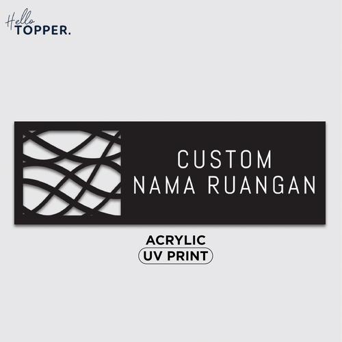 Jual Custom Sign Nama Ruangan Motif | Custom Tulisan Sign Akrilik UV ...