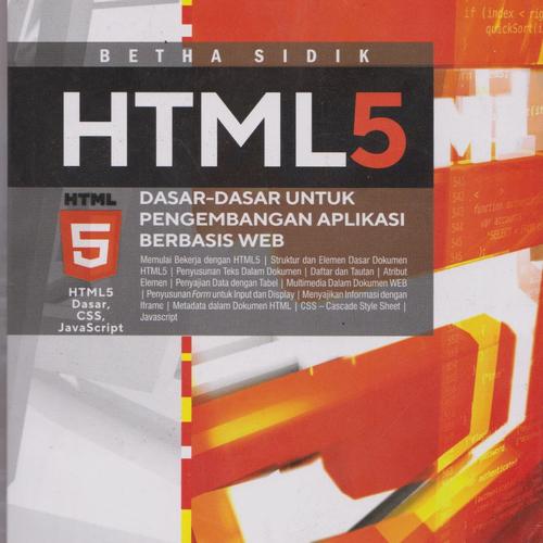 Jual BUKU HTML 5 ( Dasar- dasar pengembangan aplikasi berbasis web ...