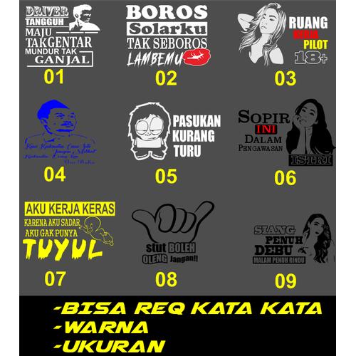 Jual stiker kata kata stiker keren kaca/body truk pick up dll - 06b ...