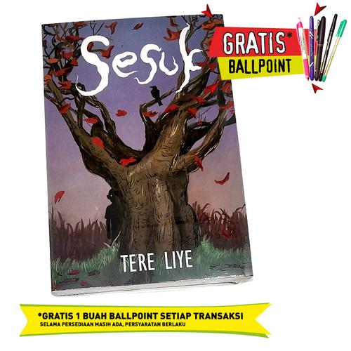 Jual Sesuk - Tere Liye (Original) - Jakarta Timur - TelagaMakna | Tokopedia