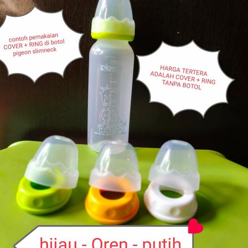 Jual tutup botol pigeon slim neck ring cover pigeon standar - Jakarta ...