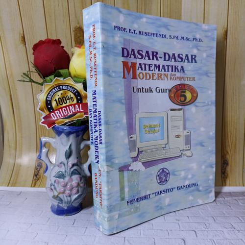 Jual dasar dasar matematika modern dan komputer guru - Kab. Bandung ...