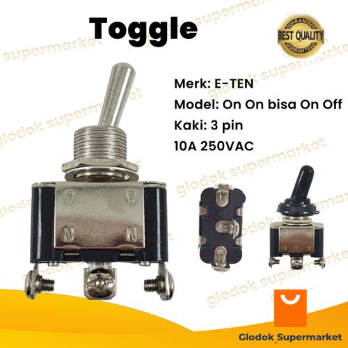 Jual Toggle Switch 3 Pin On OFF E-TEN Saklar Togle Kaki 3p 10A On On ...