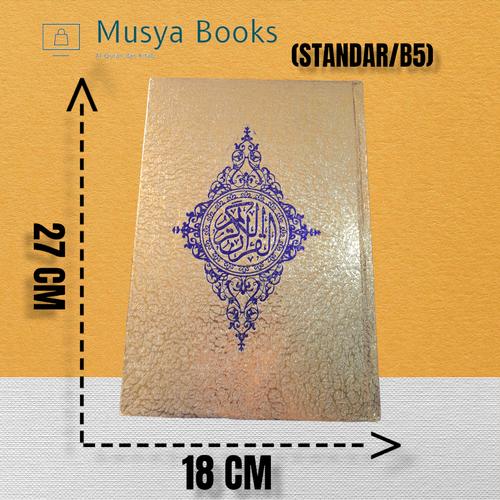 Jual ALQURAN TANPA TERJEMAH UKURAN STANDAR B5 HVS COVER EMAS PENERBIT ...