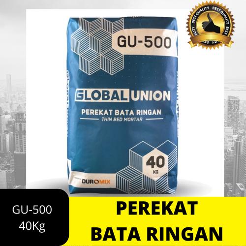 Jual GU-500 - Perekat Bata Ringan - Thinbed-Global Union 40kg - Kota ...