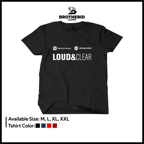 Jual Kaos Loud&Clear Electro Voice Dynacord Baju Loud Clear Sound ...