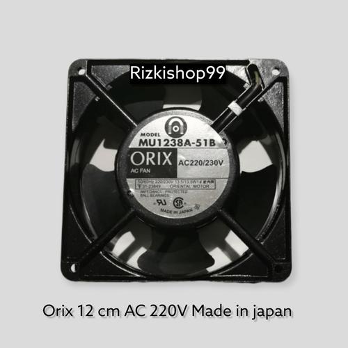 Jual Fan orix 12 cm AC 220V MU1238A-51B Made in japan - Jakarta Barat - rizkishop99 | Tokopedia