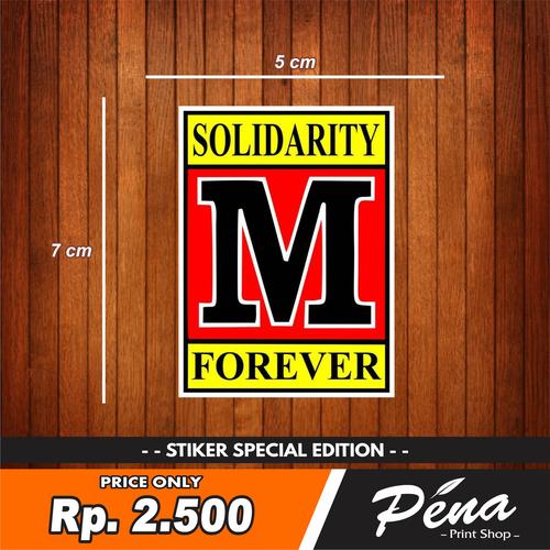 Jual Sticker Stiker SOLIDARITY M FOREVER - Kab. Cirebon - Pena ...