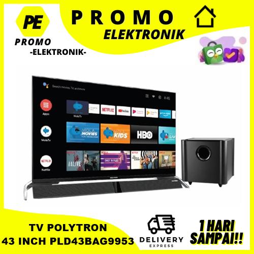 Promo POLYTRON SMART ANDROID TV FULL HD PLD 43BAG9953 PLD43BAG9953 ...