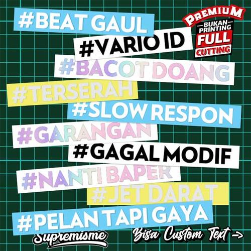 Jual Stiker Custom kata kata Beat Gaul Vario ID Bacot Doang Slow Respon ...
