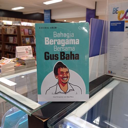Jual Buku Bahagia Beragama Bersama Gus Baha by Gus Reza Original ...