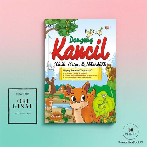 Promo BUKU DONGENG KANCIL: Unik, Seru, dan Mendidik - Buku Anak PAUD TK ...