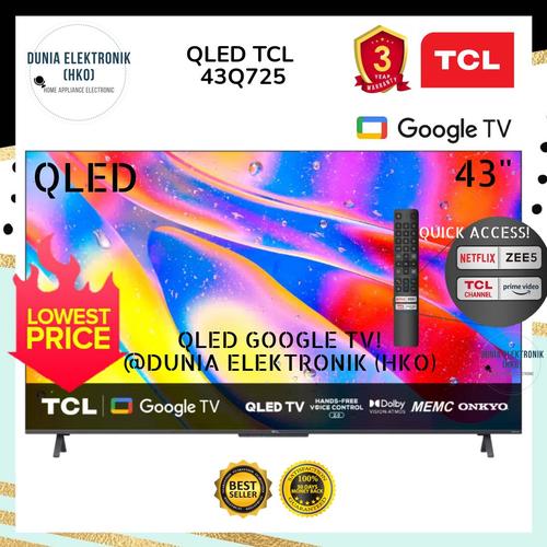 Promo QLED TV TCL 43Q725 43" 43 INCH 4K UHD GOOGLE TV SMART TV 43 INCH ...