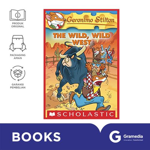 Jual The Wild, Wild West (Geronimo Stilton #21) - Jakarta Utara ...