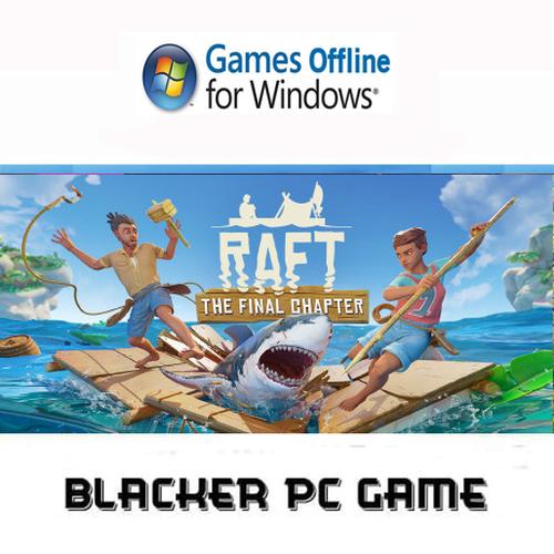 Jual Raft v1.02 Hotifx 2 The Final Chapter Pc game offline - GTPRO ...