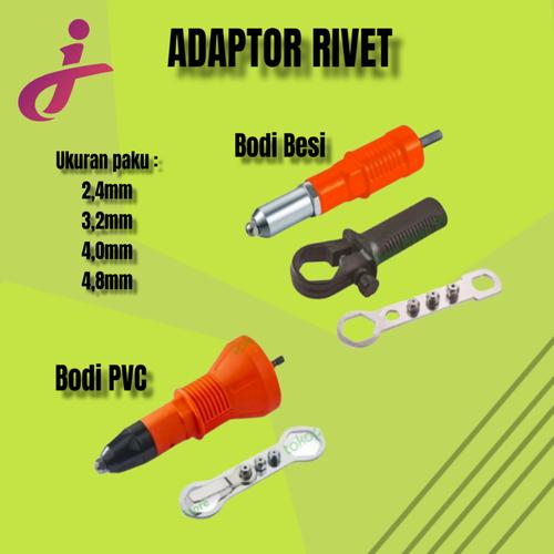 Jual Alat Adaptor Tang Rivet Ripet Konektor Bor Ke Rivet Gun - PVC ...