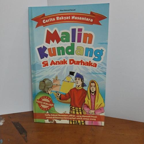 Jual CERITA RAKYAT MALIN KUNDANG FULL COLOR - Jakarta Pusat - TB Amanah Jaya | Tokopedia