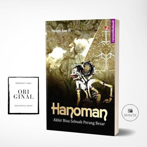 Promo NOVEL HANOMAN Akhir Bisu Sebuah Perang Besar - Pitoyo Amrih ...