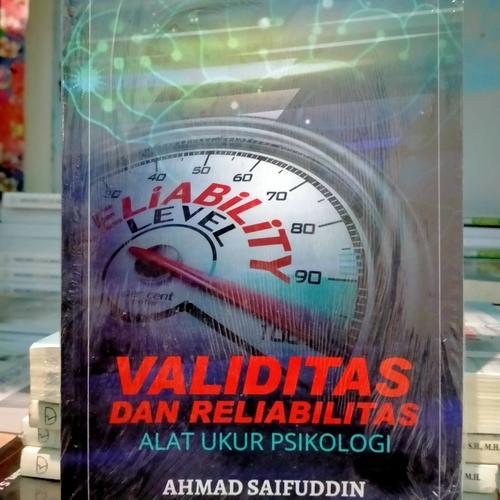 Jual Validitas Dan Reliabilitas Alat Ukur Psikologi - Ahmad Saifuddin - Kota Malang - BBS Books ...