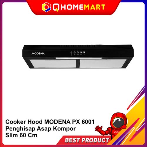 Promo Cooker Hood MODENA PX 6001 Penghisap Asap Kompor Slim 60 Cm Cicil ...
