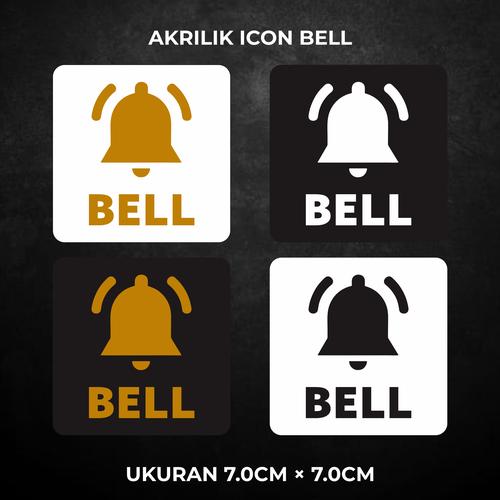 Jual AKRILIK PAPAN TANDA “BELL” PAPAN TANDA, AKRILIK CUSTOM - DESAIN 1 - Kota Malang - AUTOMATIC ...