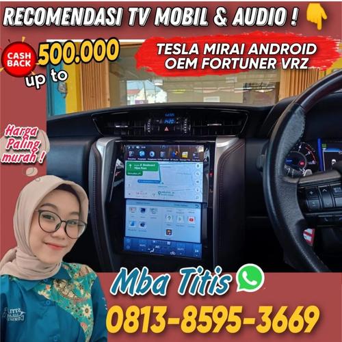 Jual Head Unit TESLA ANDROID MIRAI OEM Toyota Fortuner VRZ Premium ...
