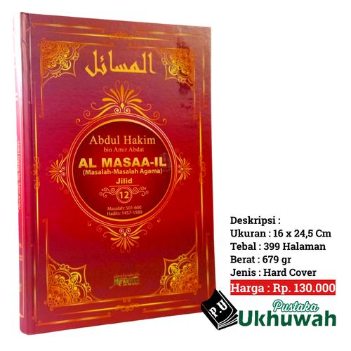 Jual Al Masaa-il Jilid 12 - Al Masaail - Al Masail - Abdul Hakim Abdat ...