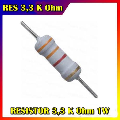 Jual RESISTOR 3,3 K OHM 1 WATT - Kota Surabaya - GP Technology | Tokopedia
