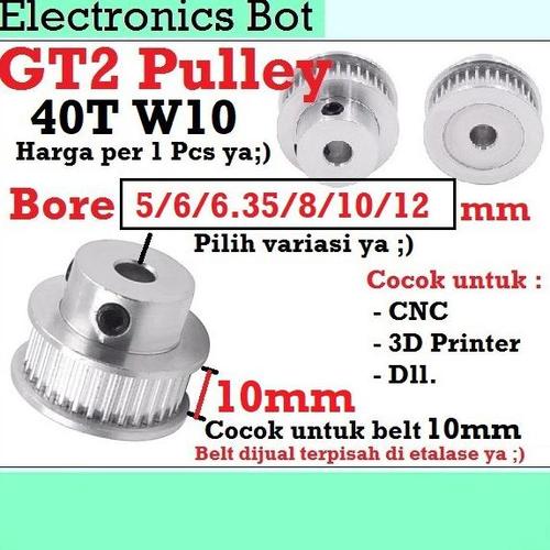 Jual [EBS] GT2 Pulley Timing CNC 40T 8mm 10mm W10 B8 Lebar 10mm Puley 3D - Bore 8mm - Jakarta ...