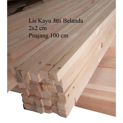 Jual Reng Kayu/List Kayu Jati Belanda 2x2 Halus Siap Pakai - 2x2x100cm ...