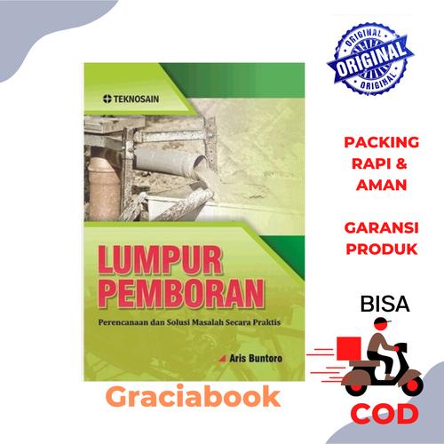 Jual Lumpur Pemboran; Perencanaan dan Solusi Masalah Secara Praktis ...