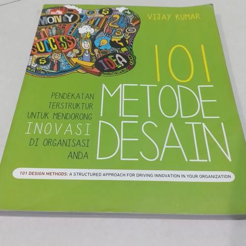 Jual Buku 101 Metode Desain - 101 Design Methods Vijay Kumar - Jakarta Selatan - DMP Book Store ...