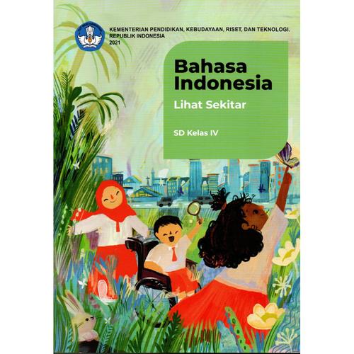 Jual Buku Bahasa Indonesia Klas /Kelas 4 SD Kurikulum Merdeka 2022 ... Jual Buku Bahasa Indonesia Klas /Kelas 4 SD Kurikulum Merdeka 2022 ...