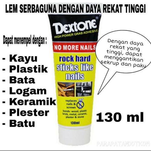 Jual DEXTONE Lem Keramik, Kayu, Metal dan Batu Super Kuat No More Nail ...