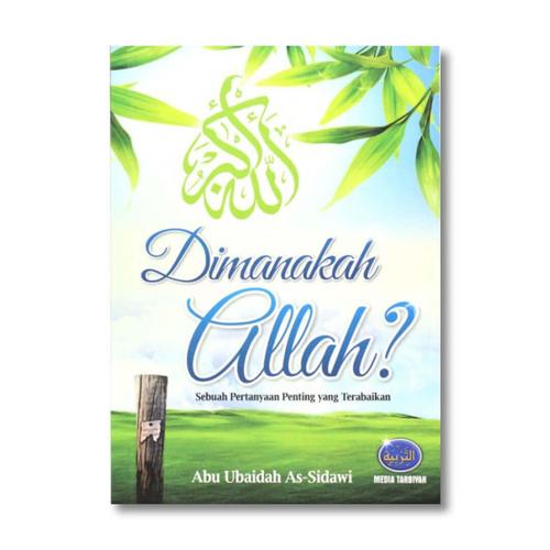 Jual DIMANAKAH ALLAH MEDIA TARBIYAH - Kab. Kudus - negeri buku_NEW ...