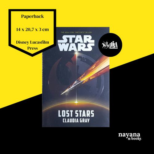 Jual Lost Stars by Claudia Gray (Star Wars) - Jakarta Selatan - Nayana ...