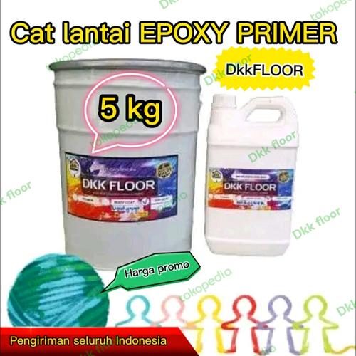 Jual CAT LANTAI Dasar EPOXY PRIMER 5Kg /gudang/lapangan/rumah/ cat ...