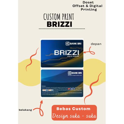 Jual BRIZZI E-TOLL /Custom Print/E-TOLL/E-Money/ Cetak Kartu/Custom ...