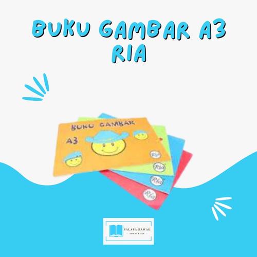 Jual BUKU GAMBAR RIA A3 & A4 - A3 - Jakarta Selatan - tokobukupalapa ...