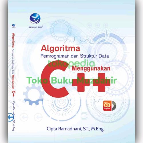 Jual Buku Algoritma Pemrograman dan Struktur Data Menggunakan C++ (CD ...