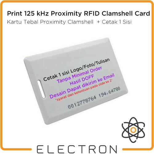 Jual Print 125 kHz Proximity RFID Clamshell Card Cetak 1 sisi Doff - Kota Tangerang - Electron ...