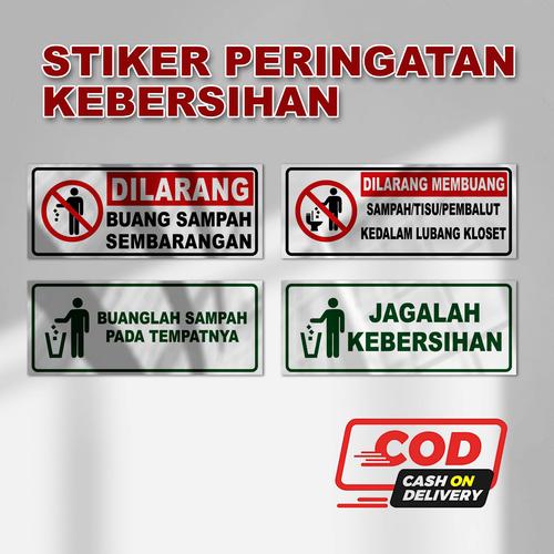 Jual Stiker Peringatan Kebersihan|Sticker Petunjuk|DILARANG BUANG ...